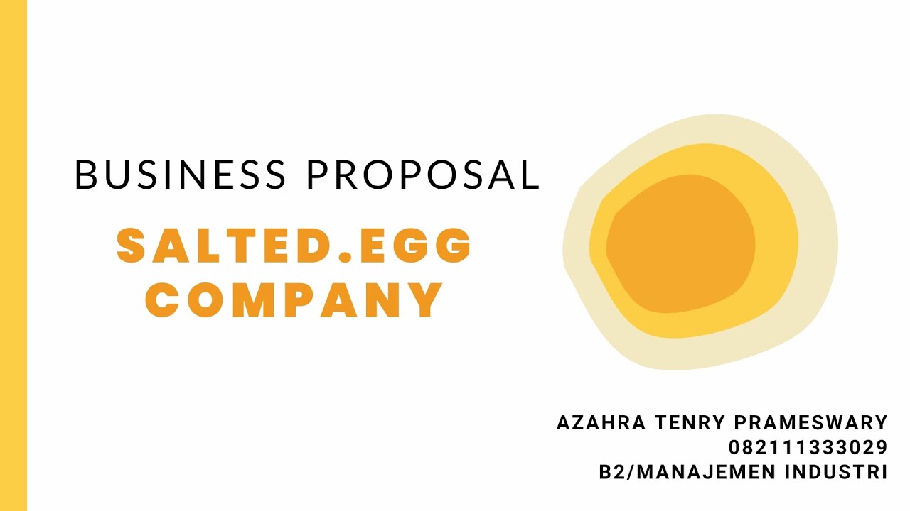 BUSINESS PROPOSAL PRESENTATION FROM SALTED EGG COMPANY YouTube business-proposal-presentation-from-salted-egg-company-youtube