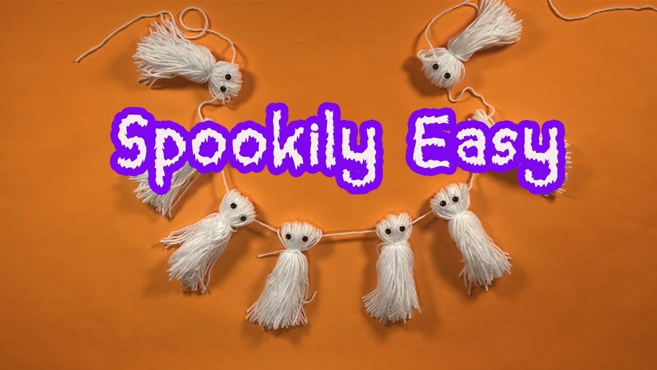 Easy To Make Yarn Ghost Tassel Garland - YouTube