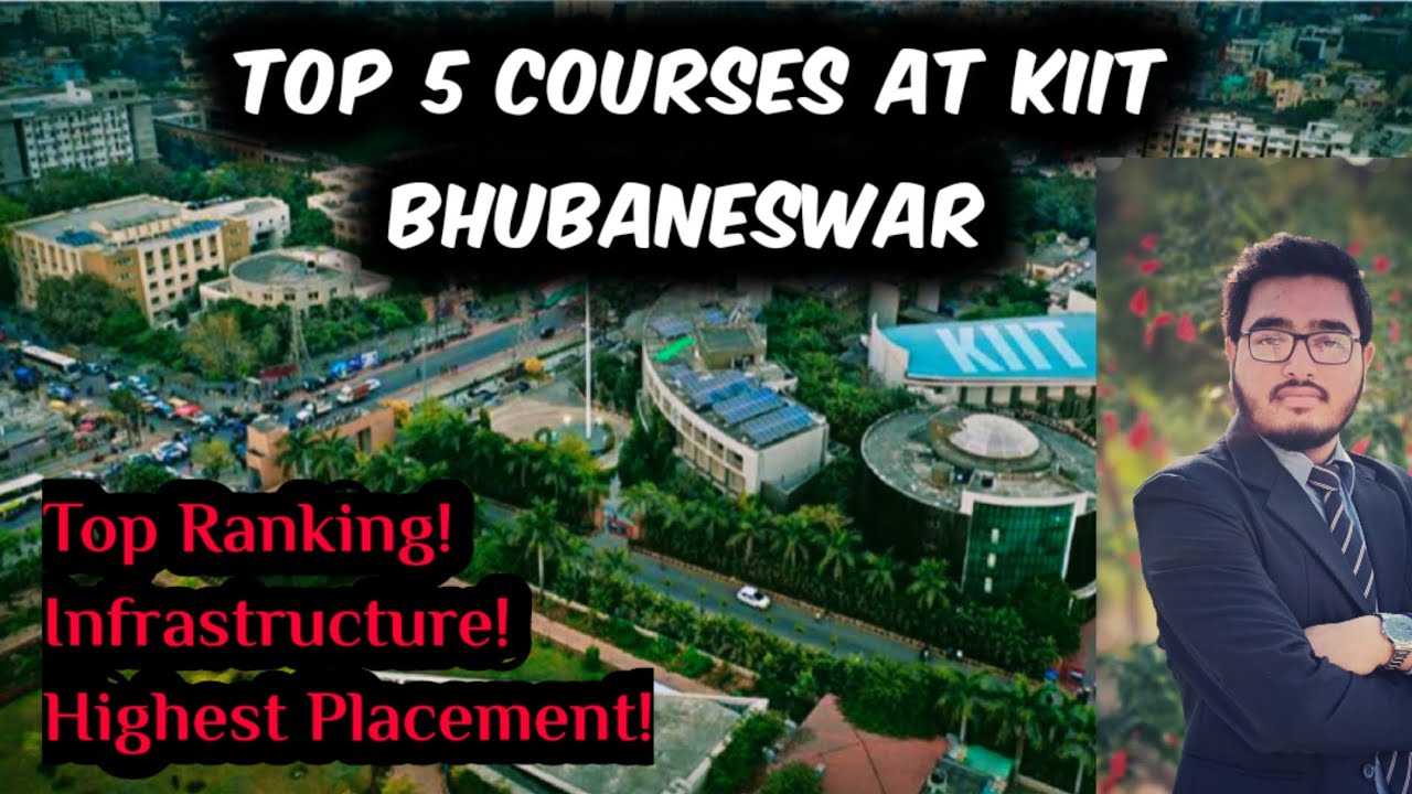 Top 5 Courses at KIIT Bhubaneswar🔥|| KIIT Deemed University 😍 @KIIT ...