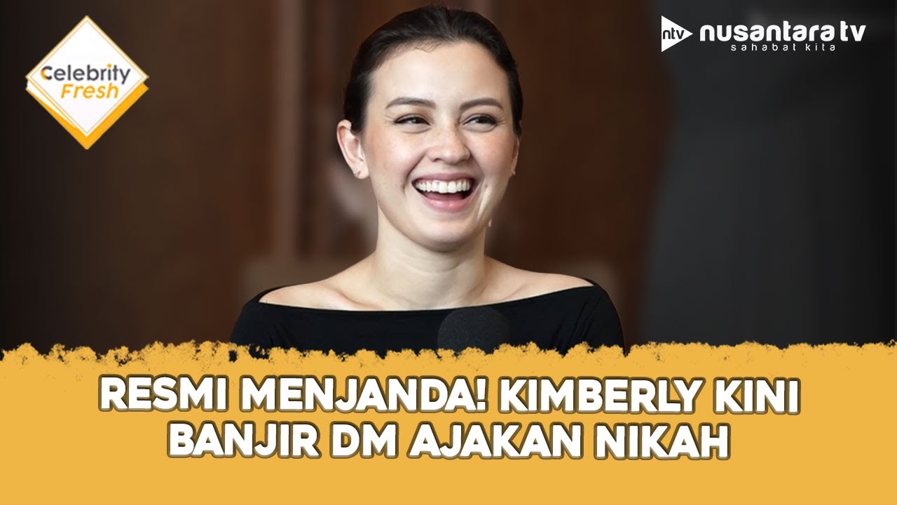 Kimberly Menjanda, Netizen Beramai-ramai Ajak Nikah Lewat DM | CELEBRITY FRESH - YouTube