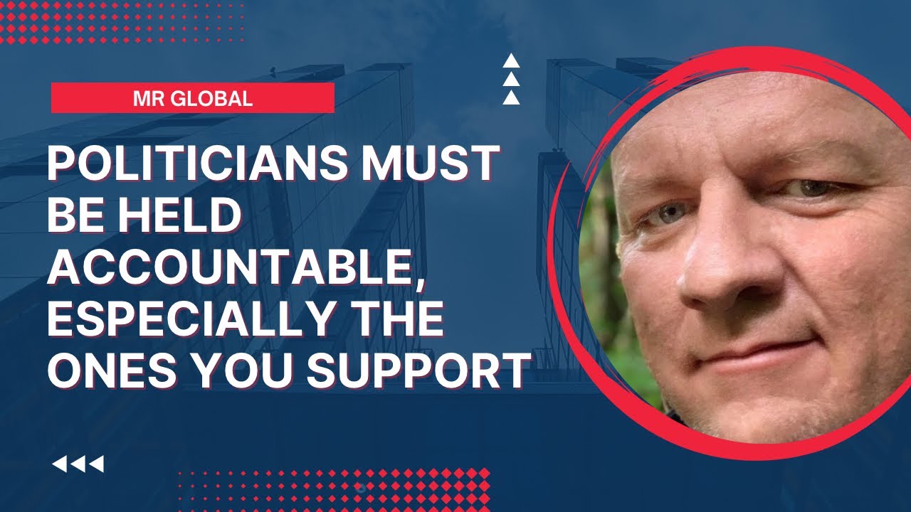 You MUST Hold Your Politicians Accountable - YouTube