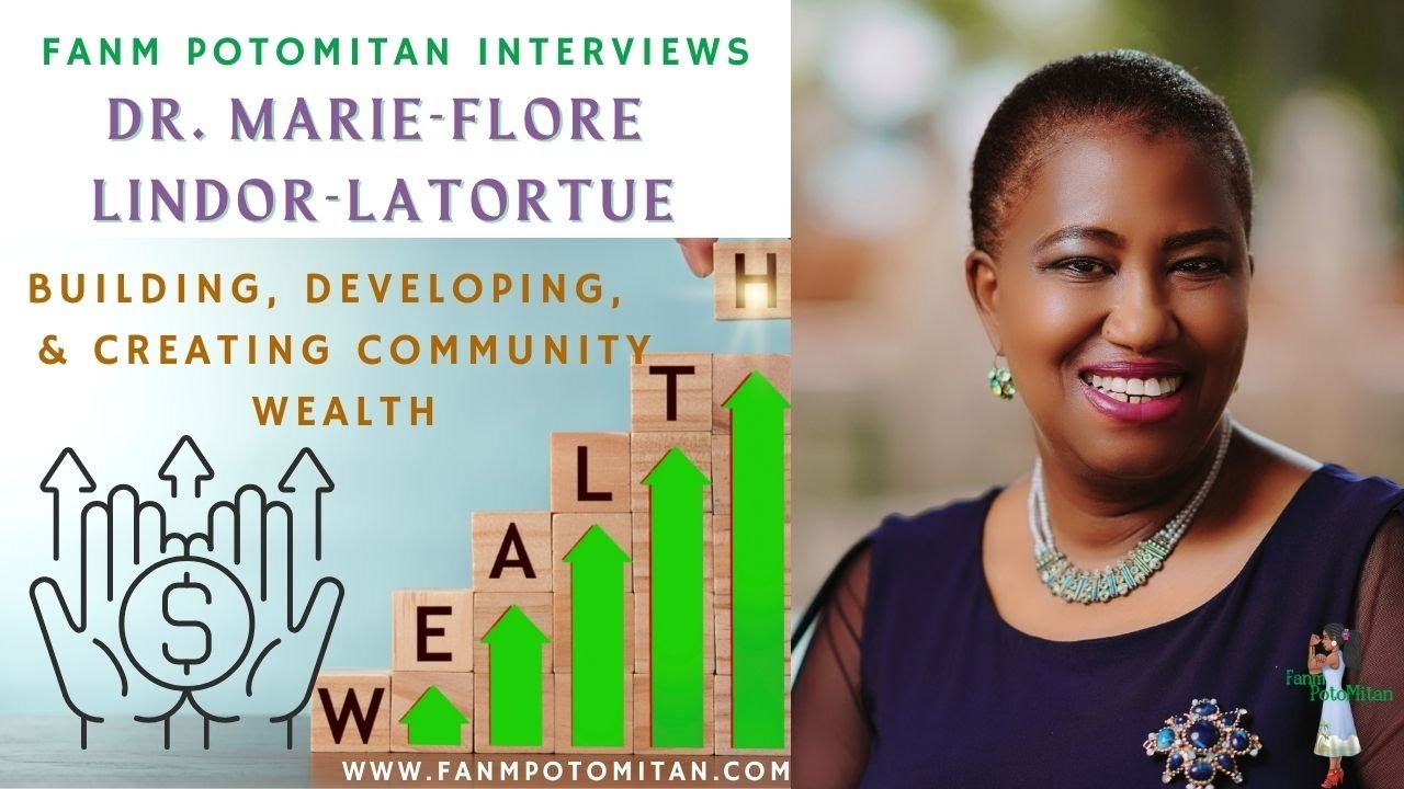 Fanm Potomitan Interviews -Dr. Marie-Flore Lindor-Latortue (Dr. Flore ...