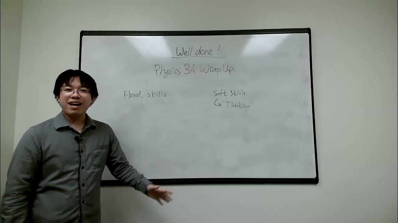 P3A LX3 – Physics 3A Epilogue and Wrap up - YouTube
