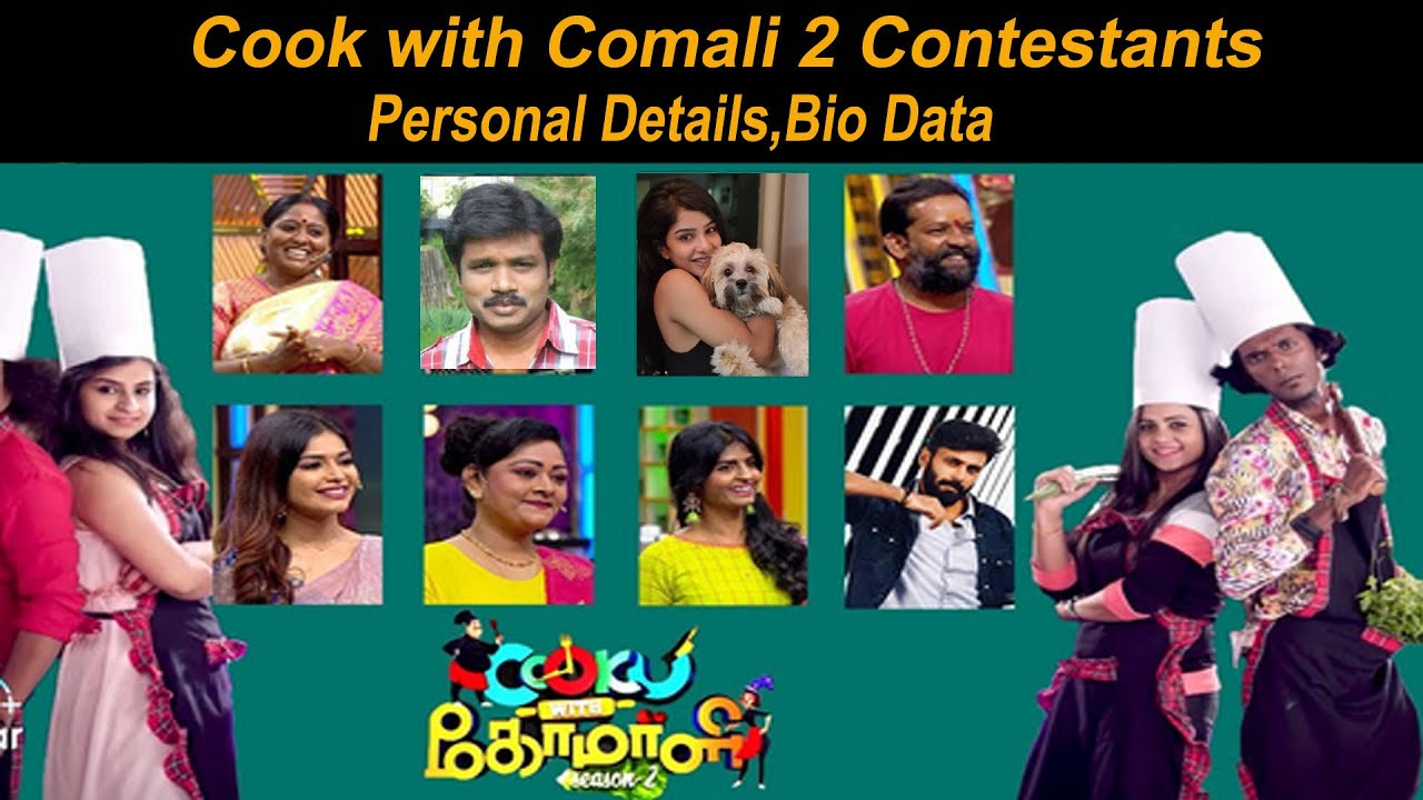 Cook with Comali 2 Contestants Education,Personal Details |Vijay TV ...