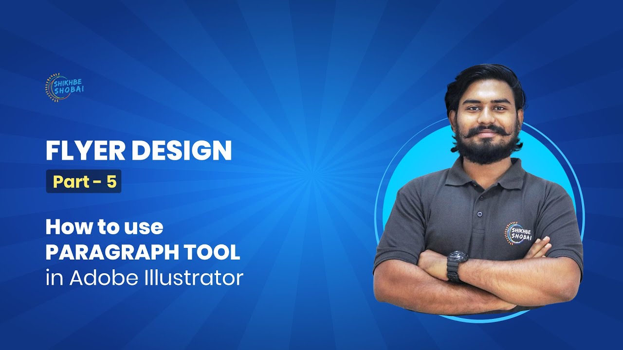 FLYER DESIGN (Part - 5) "How to use PARAGRAPH TOOL in Adobe Illustrator ...