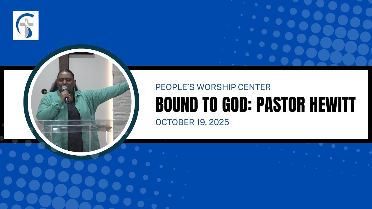 Bound To God: Pastor Hewitt - October 19, 2025 - YouTube
