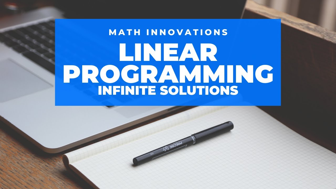 Linear Programming Infinite Solutions YouTube Linear Programming Infinite Solutions YouTube
