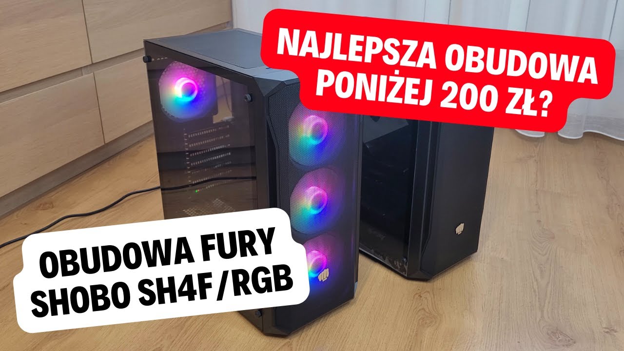 Obudowa Fury Shobo SH4F RGB Czy to najlepsza obudowa poniżej 200 zł w ...
