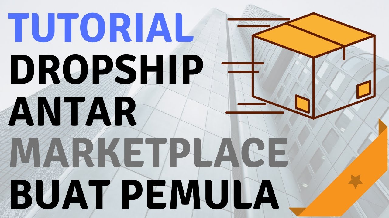 Tutorial Basic Dropship Antar Marketplace Untuk Pemula - YouTube