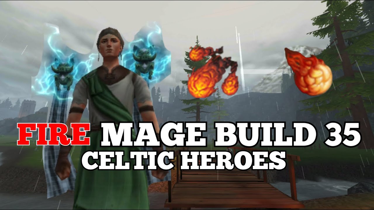 Mage Build Level 35 Celtic Heroes - YouTube