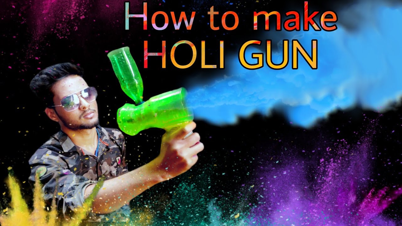 How to make Holi Gun || How to make Holi Gadget - YouTube