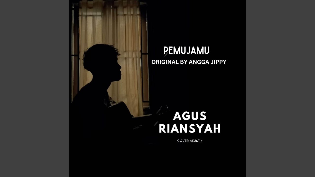Pemujamu (Original by Angga Jippy) - YouTube Music