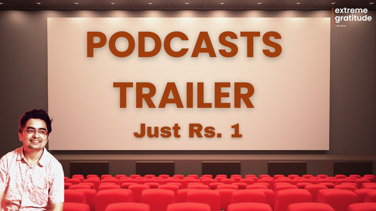 Podcast Trailers Compilation | Extreme Gratitude Talk Show Highlights ...