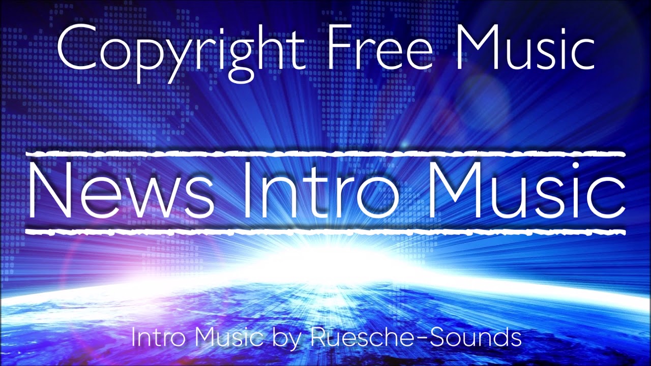 Ruesche - Top 5 News Intro Music Jingle (Free to use on YouTube) - YouTube