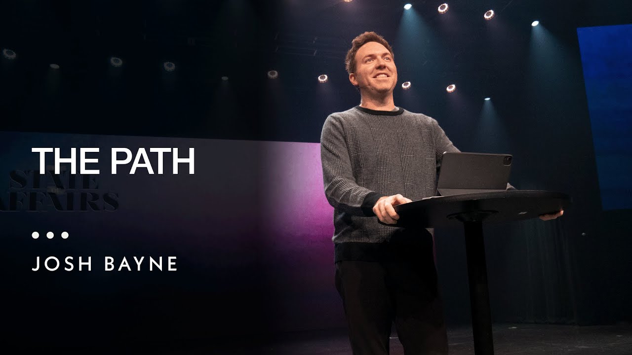 The Path | Josh Bayne - YouTube