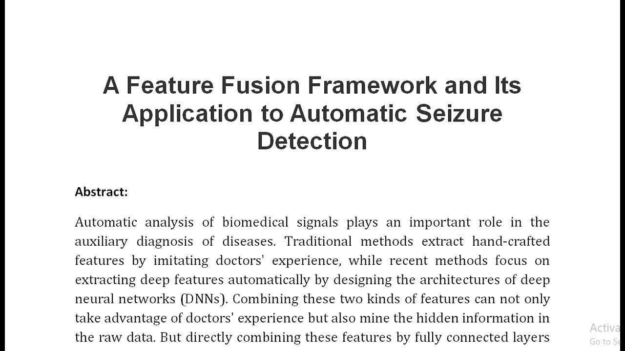 A Feature Fusion Framework and Its Application to Automatic Seizure Detection - YouTube