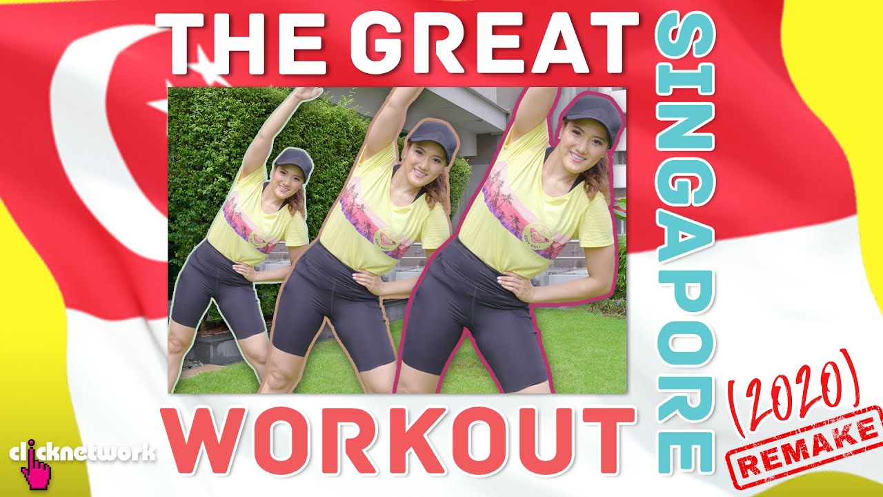 The Great Singapore Workout (2020 Remake) - No Sweat: EP45 - YouTube