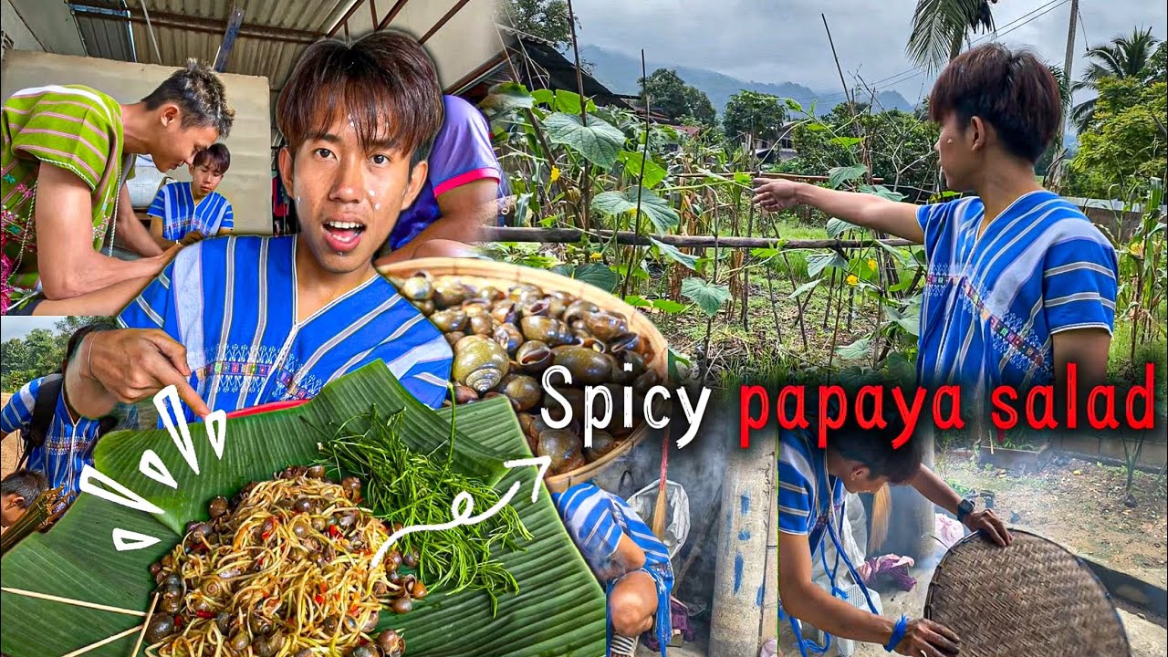 “Spicy Tribal Snail Papaya Salad – A Flavorful Local Feast!” - YouTube