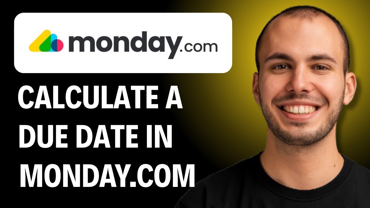 How To Calculate A Due Date In Monday.com [2026 GUIDE] - YouTube