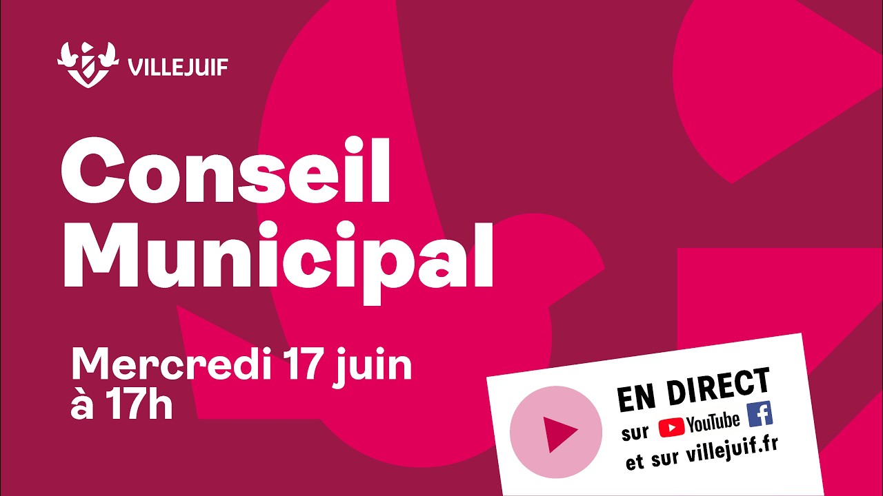 📢 Conseil municipal en direct - Mercredi 17 juin 2026 🔴 - YouTube