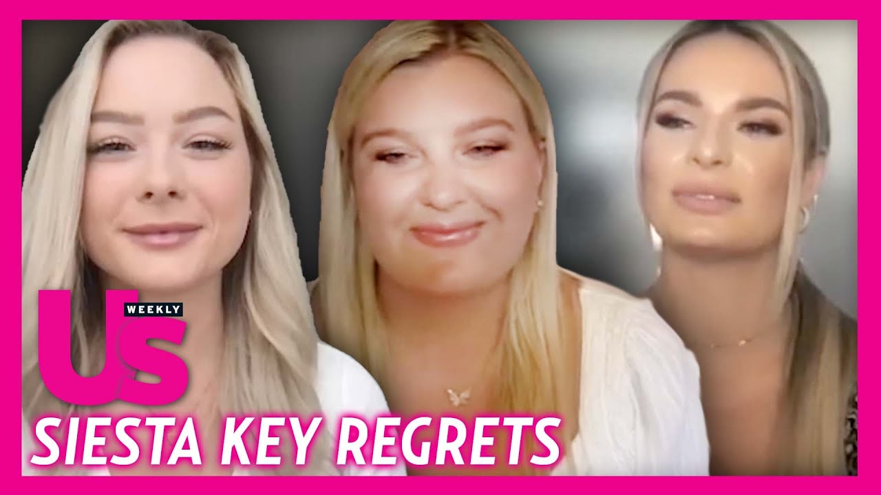 Siesta Key Cast Share Regrets On Drink Throwing, Hair Pulling, Surgery ...