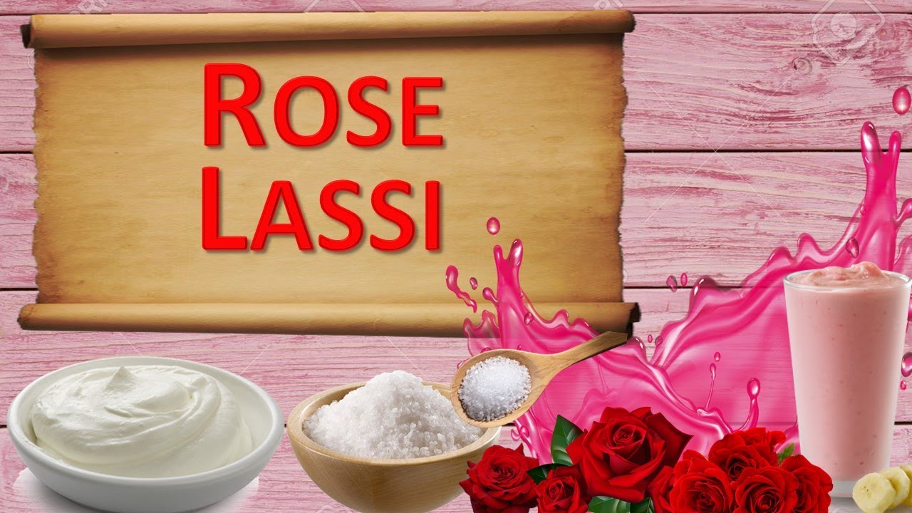 ROSE LASSI | PINK LASSI | SIMPLE AND QUICK RECIPE | LOCKDOWN RECIPE ...