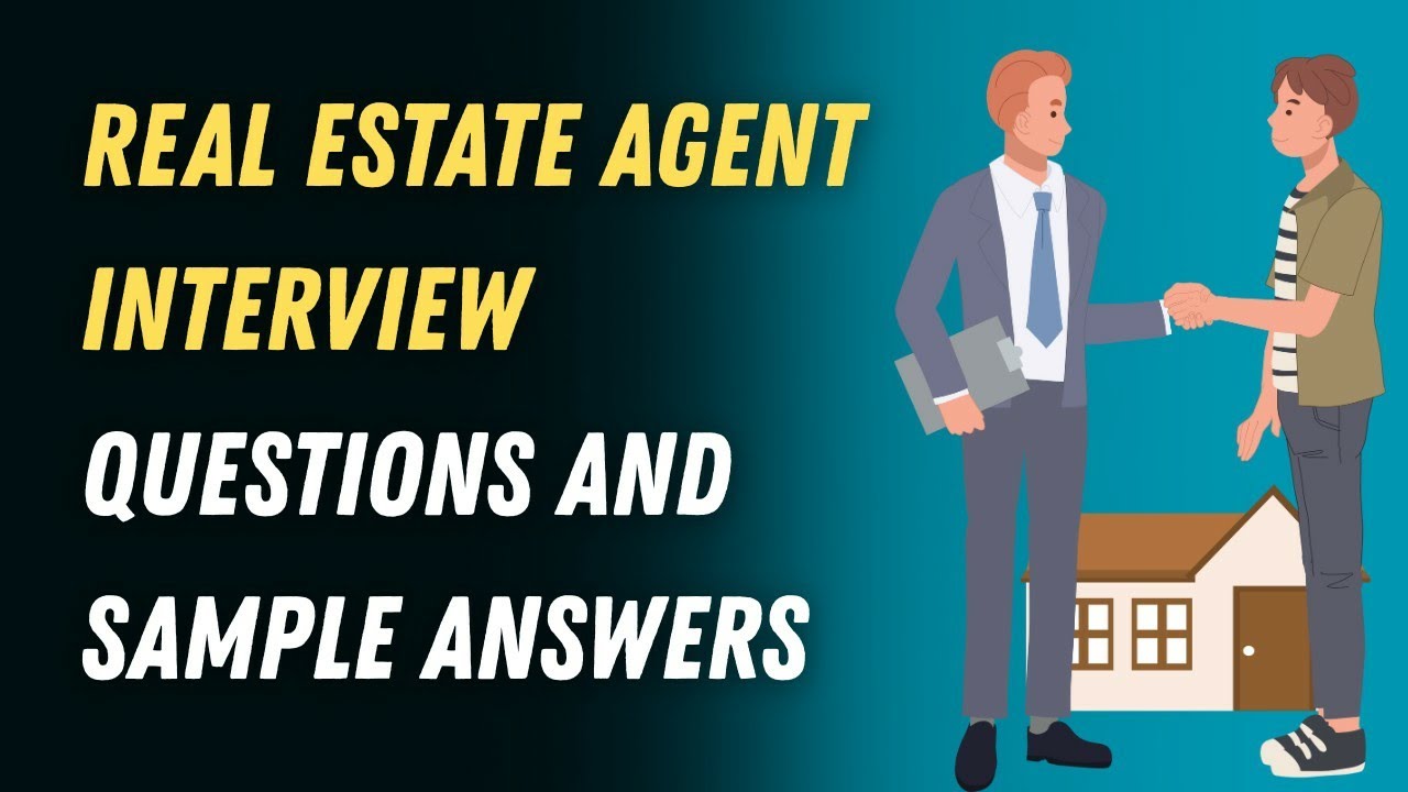 Real Estate Agent Interview Questions and Sample Answers - YouTube