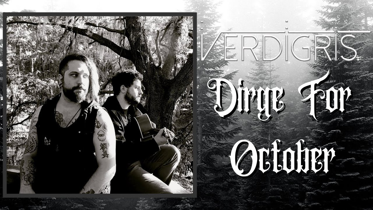 Verdigris - Dirge for October (OFFICIAL VIDEO) - YouTube