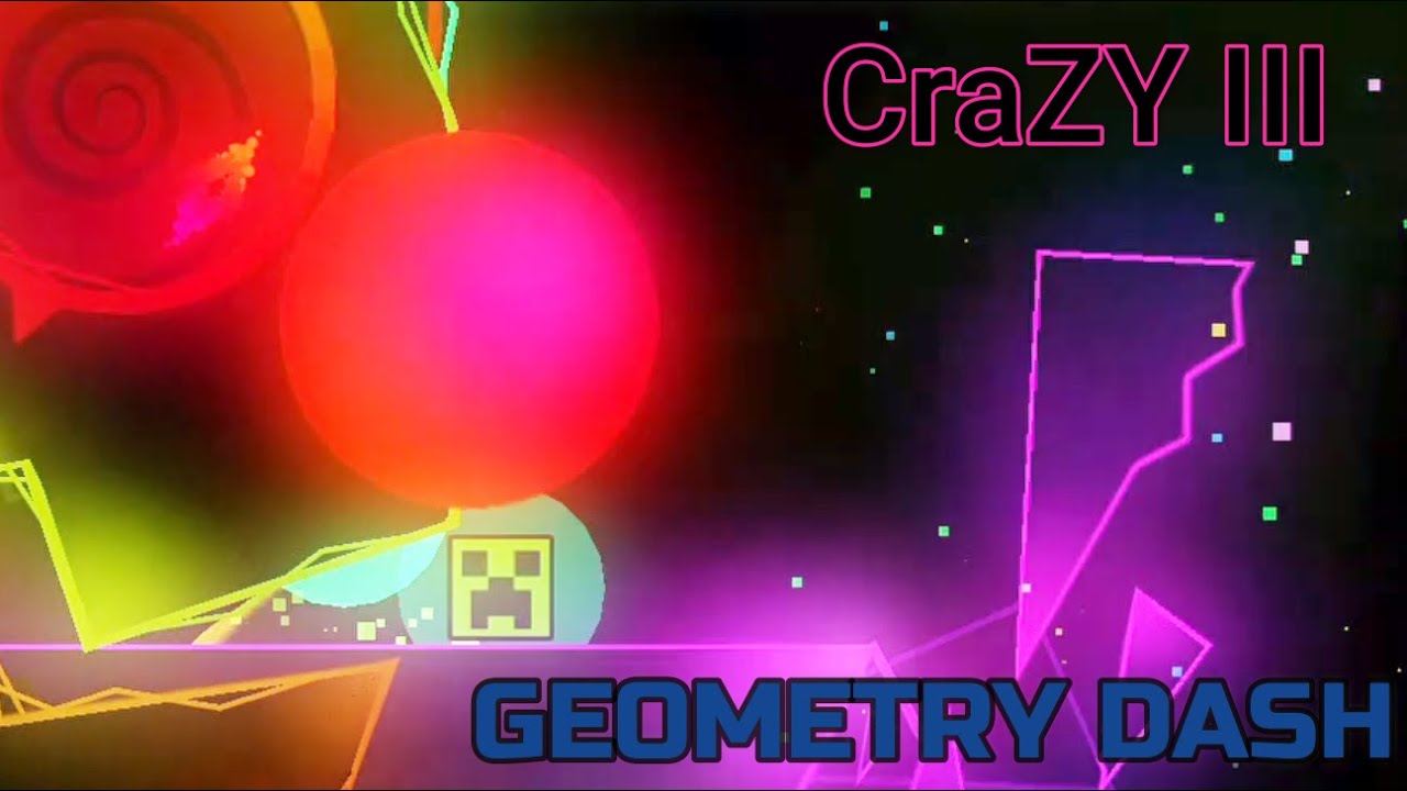 "CraZY III" 100% (Demon) by DavJT |Geometry Dash [AUTOversion] - YouTube