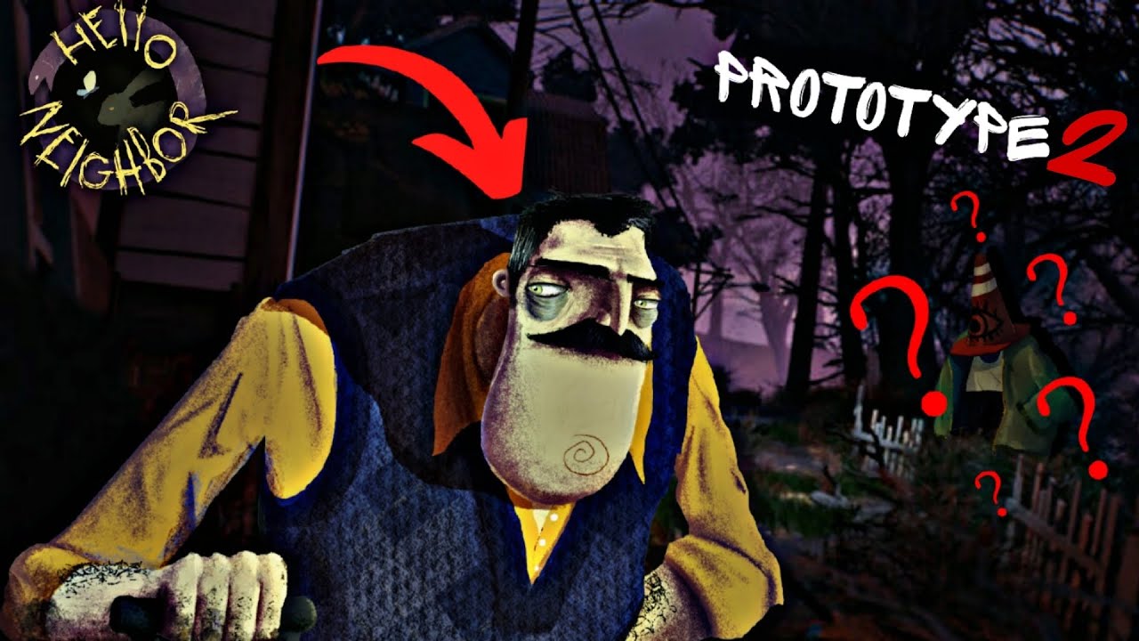 HELLO NEIGHBOR 3 PROTOTYPE 2 🤯 Знакомство с соседями , изучение 2-го ...