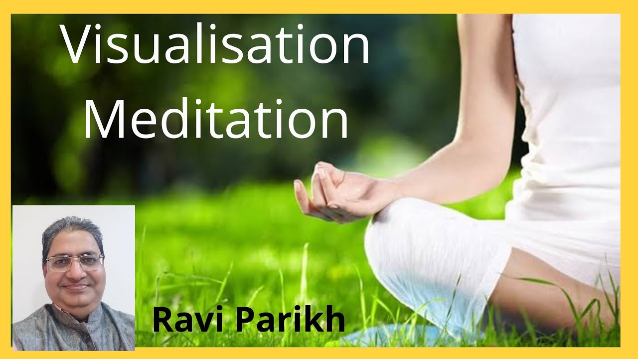 Visualisation Meditation | Ravi Parikh | TRP TV - YouTube