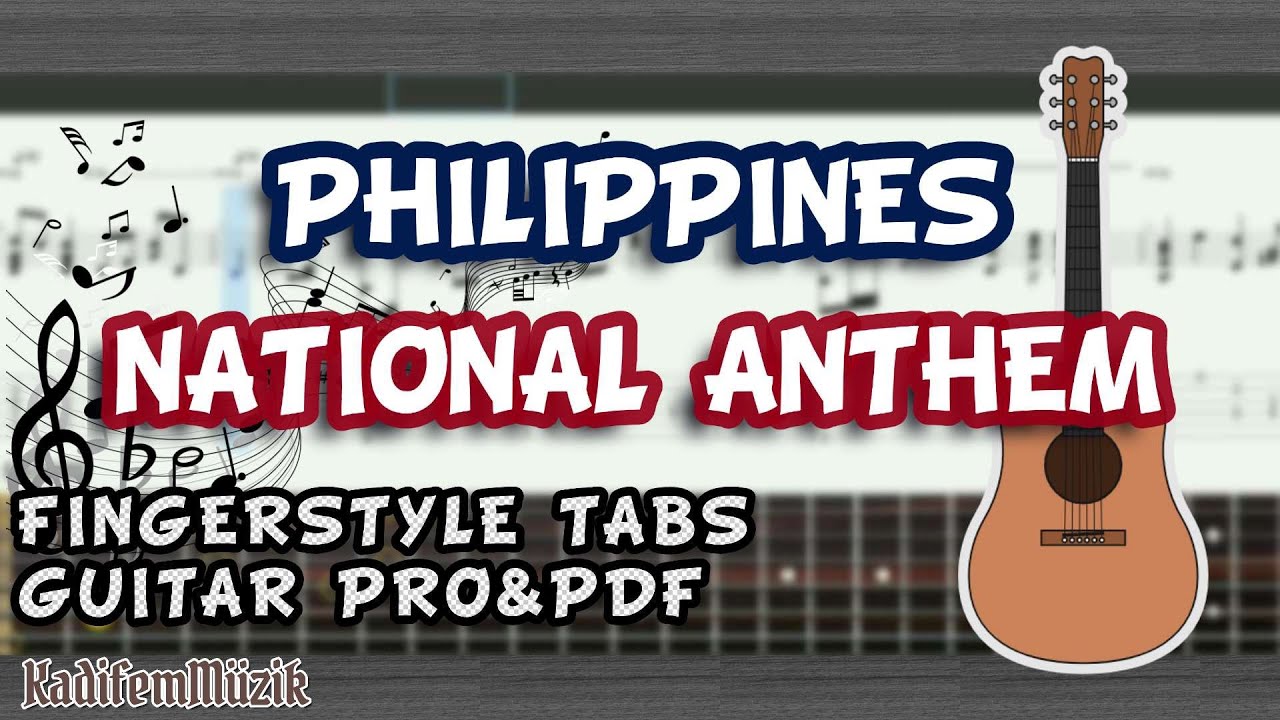 Philippines National Anthem-Lupang Hinirang Easy Fingerstyle Guitar ...