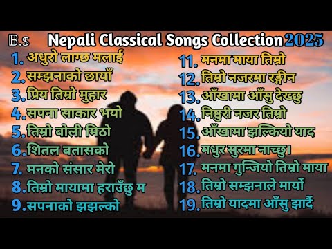 Nepali Classical Songs Collection 2025 2081 🔥🎶||Best Nepali Heart ...