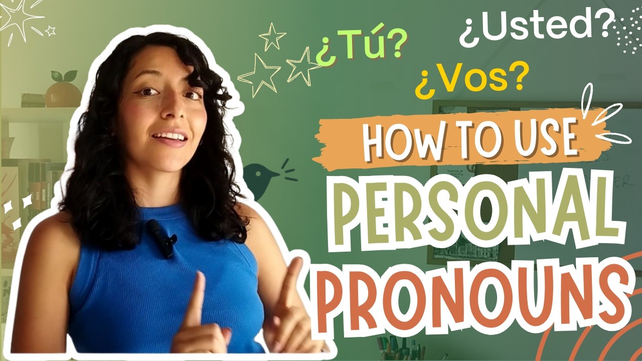 HOW TO USE personal pronouns in Spanish | Difference between TÚ, USTED ...
