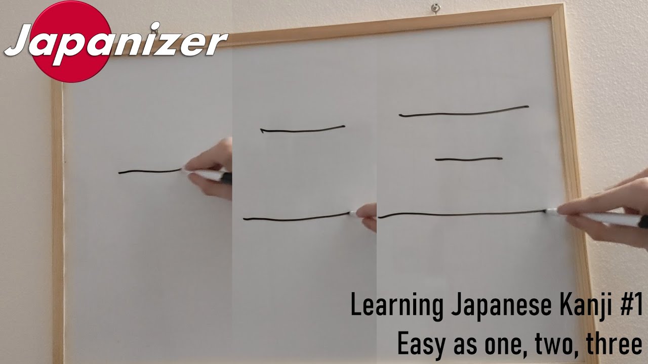 Learn Japanese Kanji: Lesson 1 - Easy as ONE, TWO, THREE - YouTube