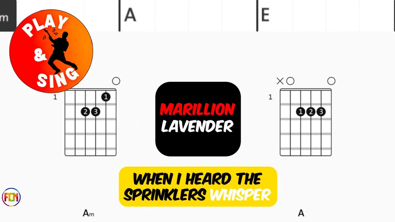 MARILLION Lavender FCN GUITAR CHORDS & LYRICS - YouTube