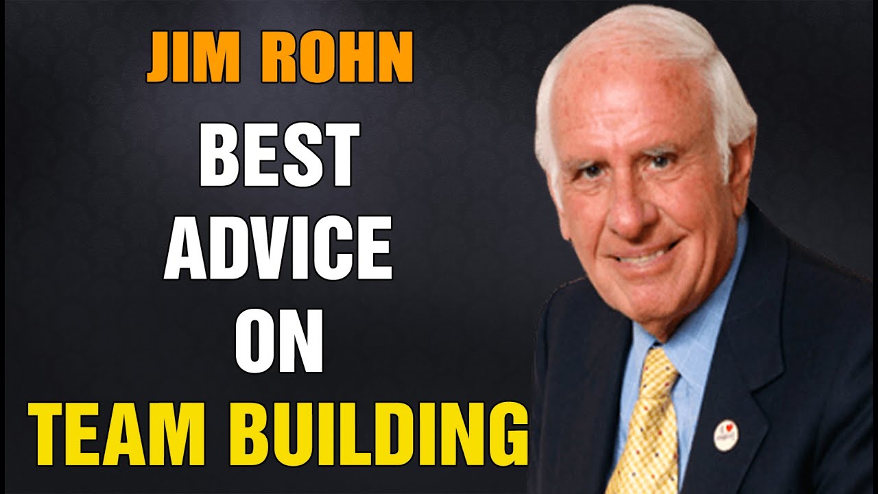 Jim Rohn Motivation - How to Build a High Performance Team - YouTube