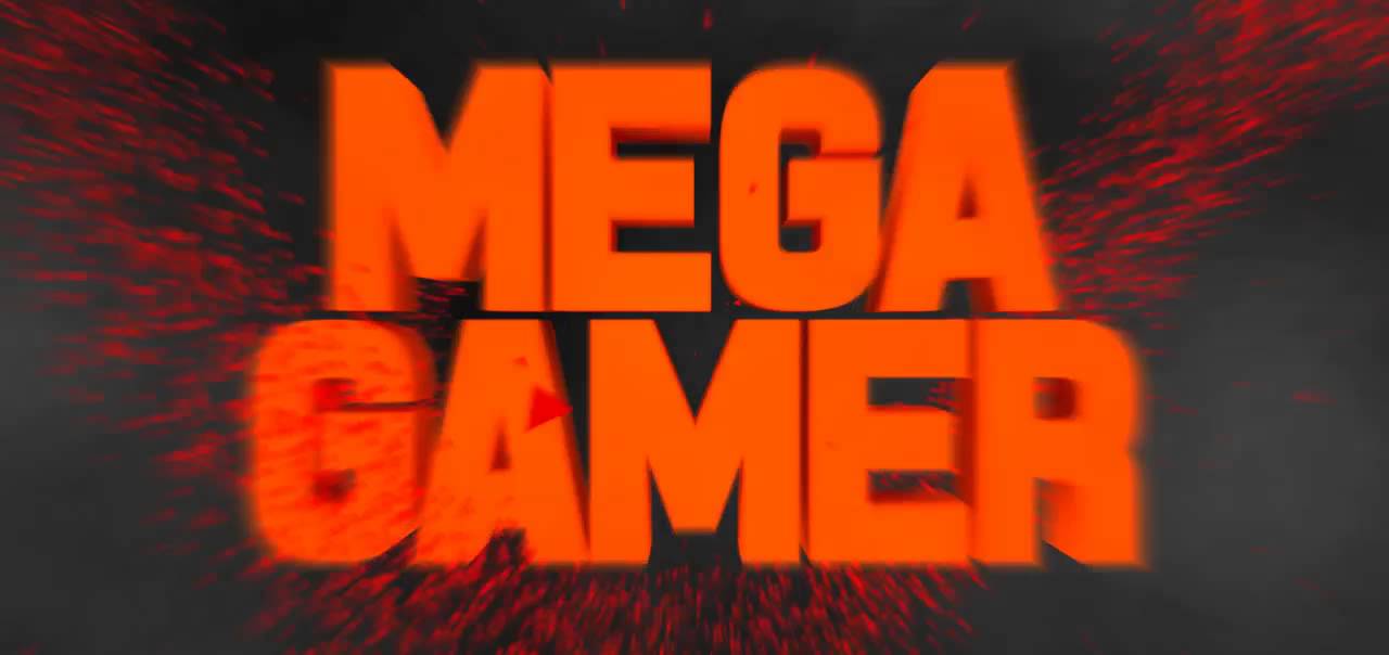 INTRO MEGA GAMER - YouTube