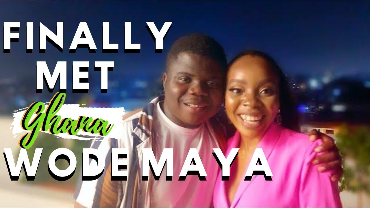 I FINALLY MET WODE MAYA! YOUTUBE SECRETS YOU MUST KNOW TO GROW, GHANA ...