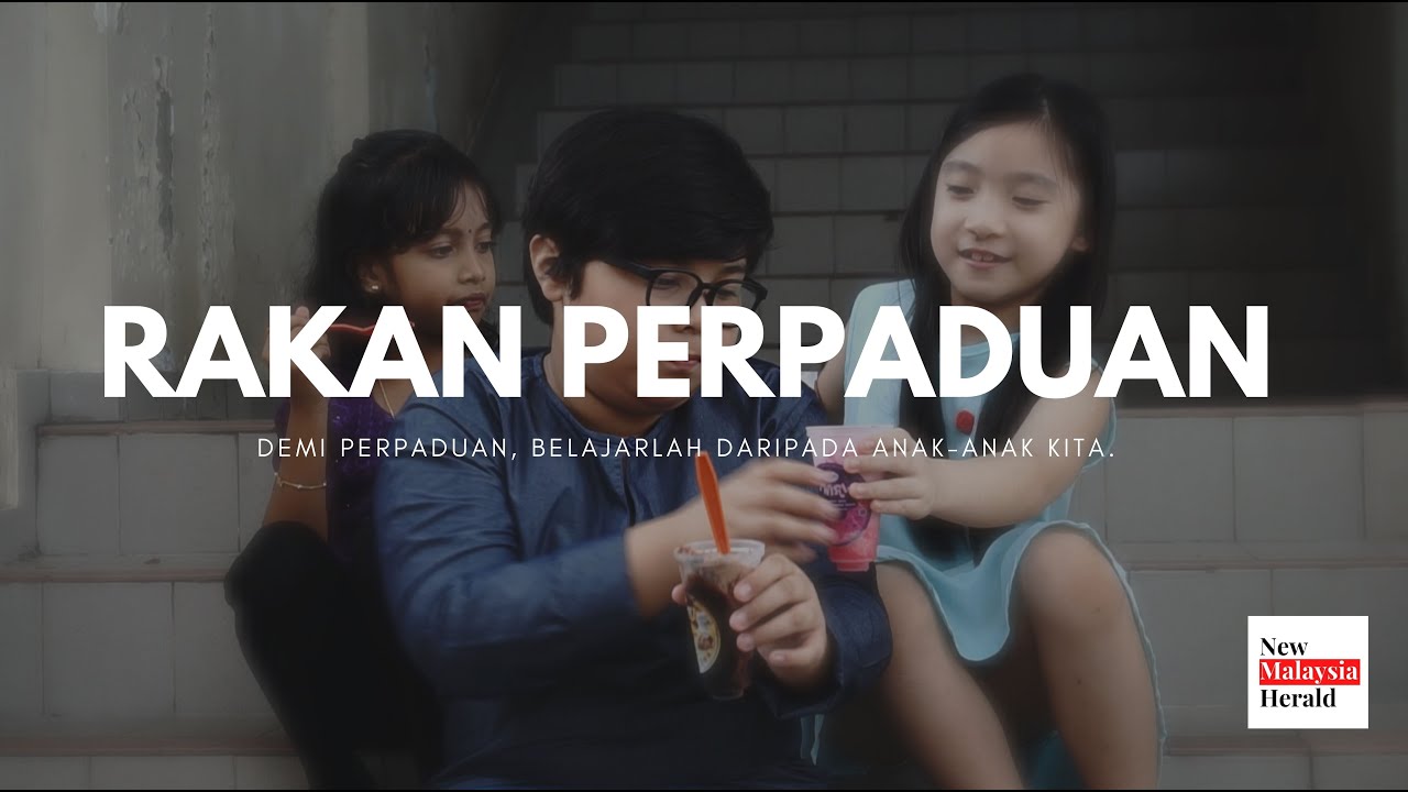 Kempen Perpaduan Di New Malaysia Herald - RAKAN PERPADUAN - YouTube