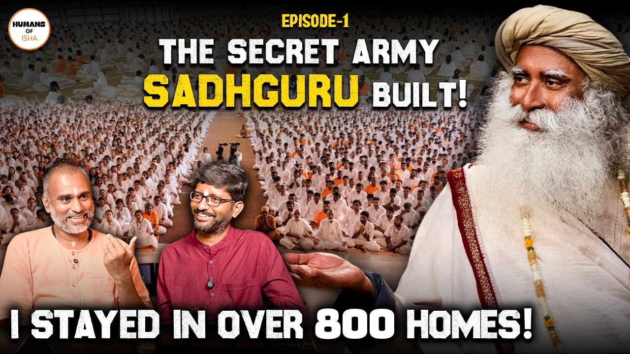 The Secret Army Sadhguru Built! I Stayed in over 800 homes! - YouTube