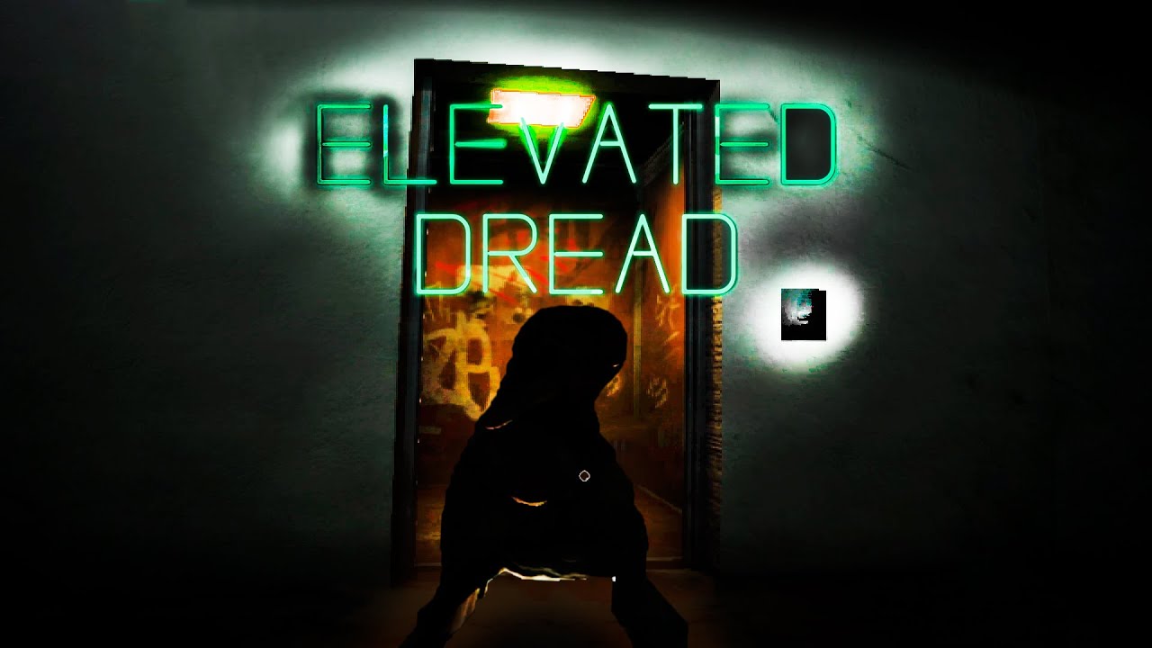 Прохождение Elevated Dread 🎥 МНОГОЭТАЖНЫЙ ХОРРОР - YouTube