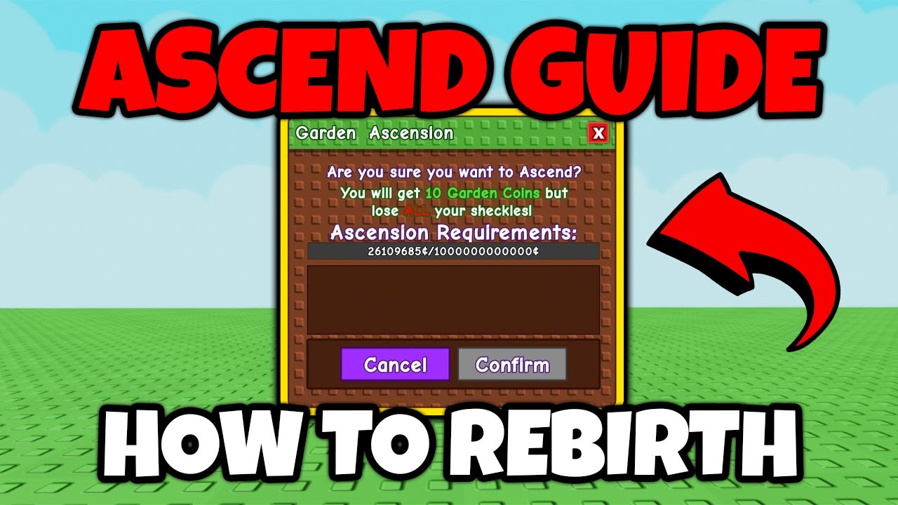 Ascend Guide - How to Rebirth and What You Need [GROW A GARDEN] Roblox ...