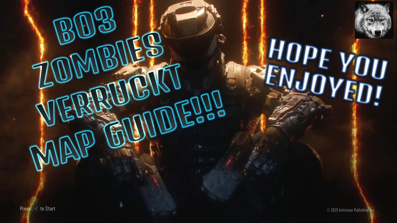 ZOMBIE CHRONICLES VERRUCKT MAP GUIDE!- BO3 ZOMBIES - YouTube