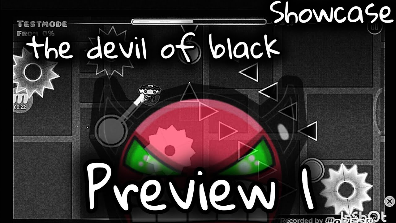 the devil of black (preview 1) [showcase] |geometry dash 2.2| - YouTube