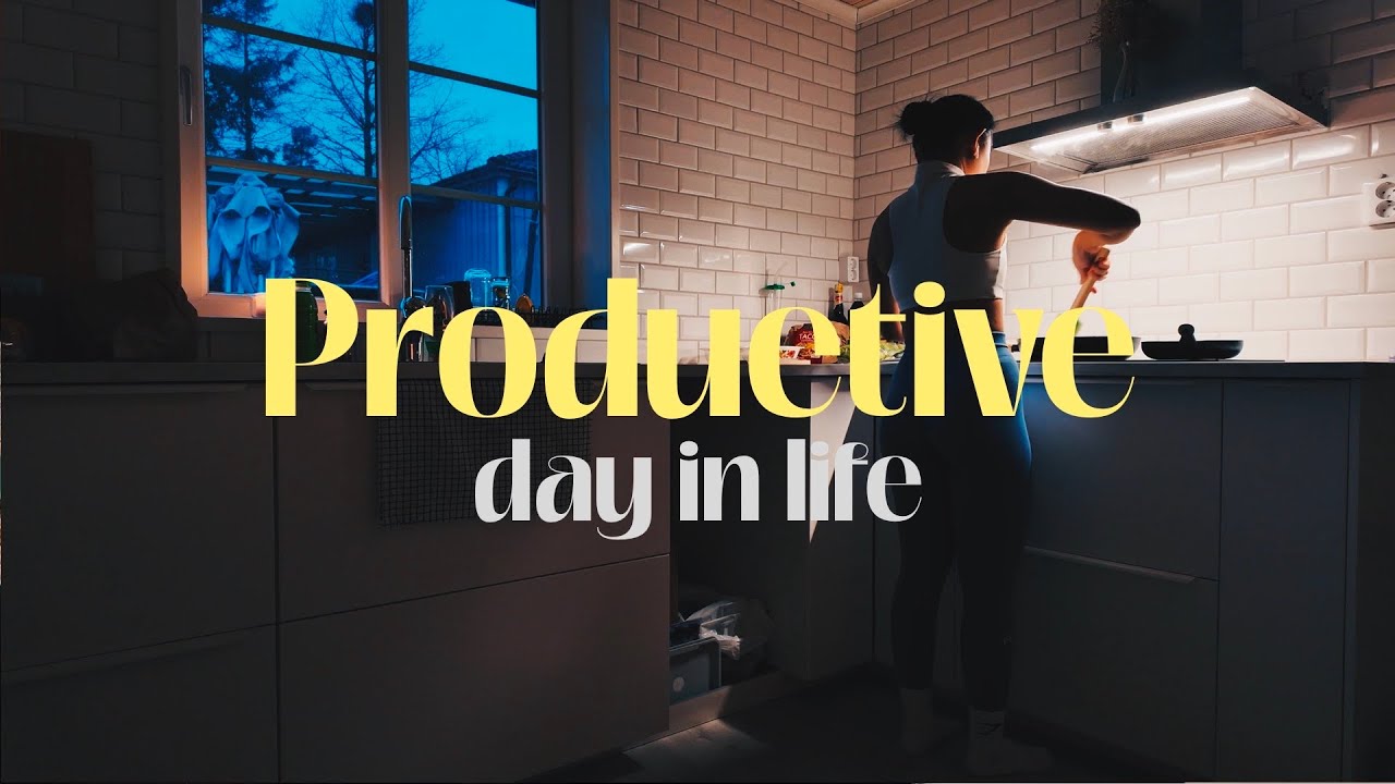PRODUCTIVE DAY IN LIFE | Slow morning, tidy up, cooking & get ready for ...