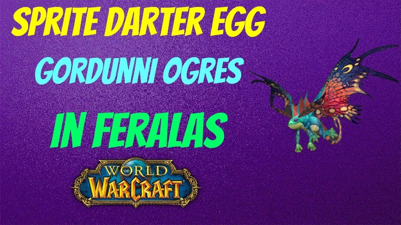 Gold Farming: Sprite Darter Egg Hyper Spawn - World of Warcraft - YouTube