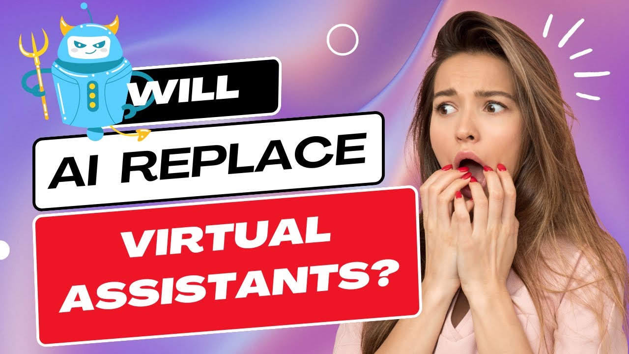 Will AI Replace Virtual Assistants? - YouTube