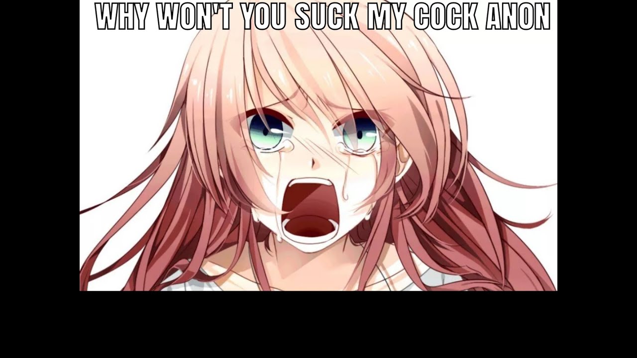 WHY WON'T YOU ANON? - YouTube