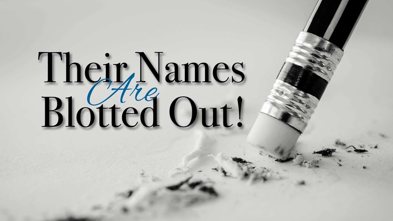 Their Names Are BLOTTED OUT The Matter Of Removing A Name YouTube their-names-are-blotted-out-the-matter-of-removing-a-name-youtube